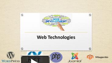 PPT – Web Technologies PowerPoint presentation | free to download - id ...