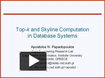 PPT – Top-k and Skyline Computation in Database Systems PowerPoint ...