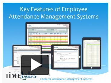 PPT – Employee Attendance Management Systems PowerPoint presentation ...