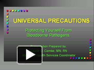 UNIVERSAL PRECAUTIONS presentation | free to view