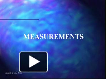 PPT – MEASUREMENTS PowerPoint presentation | free to view - id: 7dad4c ...