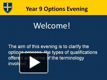 PPT – Year 9 Options Evening PowerPoint presentation | free to view ...
