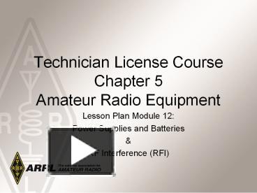 Technician License Course Chapter 5 Amateur Radio Equipment ...