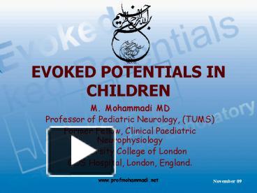 EVOKED POTENTIALS IN CHILDREN presentation | free to view