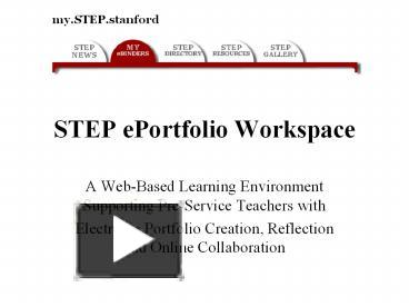 STEP ePortfolio Workspace presentation | free to view