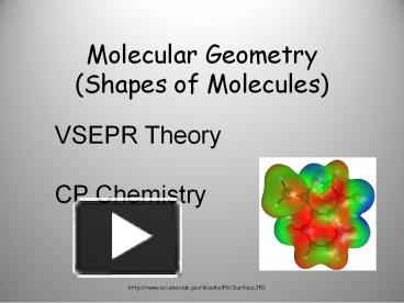 Molecular Geometry (Shapes of Molecules) presentation | free to view