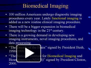 Biomedical Imaging presentation | free to view