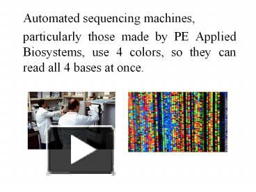 PPT – Automated sequencing machines, PowerPoint presentation | free to ...