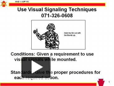 Use Visual Signaling Techniques 071-326-0608 presentation | free to view
