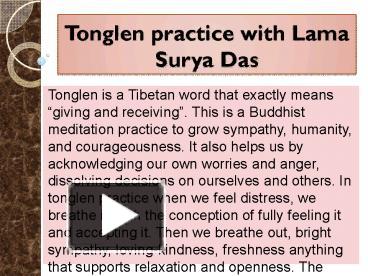 PPT – Tonglen practice with Lama Surya Das PowerPoint presentation ...