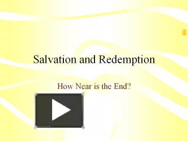 Salvation and Redemption presentation | free to view
