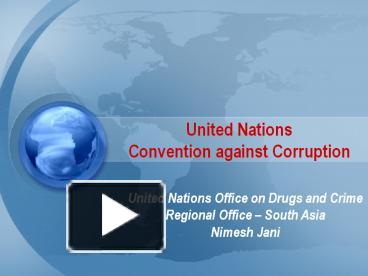 United Nations Convention against Corruption presentation | free to ...