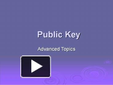 PPT – Public Key PowerPoint presentation | free to download - id ...