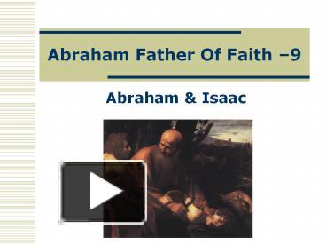 Abraham Father Of Faith presentation | free to download