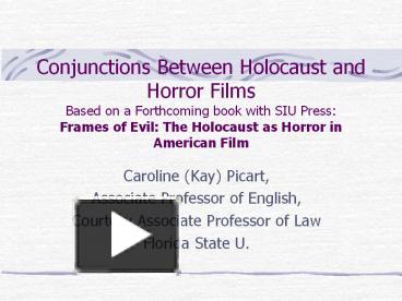 Conjunctions Between Holocaust and Horror Films Based on a Forthcoming ...
