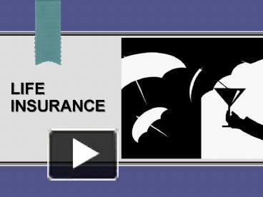 PPT – Life Insurance (3) PowerPoint presentation | free to download ...