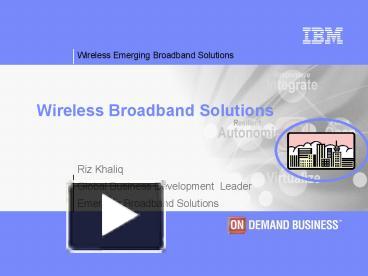 PPT – Wireless Broadband Solutions PowerPoint presentation | free to ...