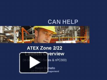 PPT – ATEX Zone 2/22 Launch Overview (M-Series, iPC-Series PowerPoint ...