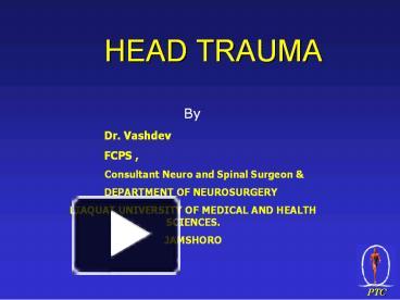 HEAD TRAUMA presentation | free to view