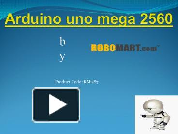 PPT – Arduino Uno Mega 2560 By Robomart PowerPoint presentation | free ...
