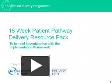 PPT – 18 Week Patient Pathway Delivery Resource Pack PowerPoint ...