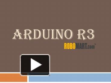 PPT – Buy Arduino R3 by Robomart PowerPoint presentation | free to ...