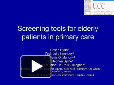 PPT – Screening tools for elderly patients in primary care PowerPoint ...