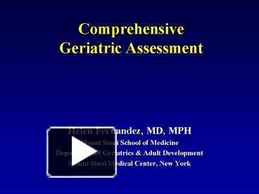 Comprehensive Geriatric Assessment presentation | free to view