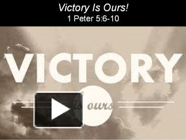 Victory Is Ours! presentation | free to view