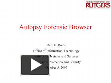 Autopsy Forensic Browser presentation | free to view
