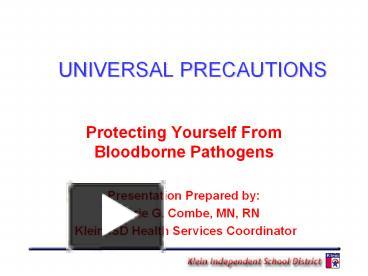 PPT – UNIVERSAL PRECAUTIONS PowerPoint presentation | free to view - id ...