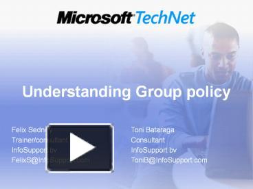 PPT – Understanding Group policy PowerPoint presentation | free to view ...