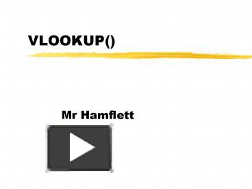 VLOOKUP() presentation | free to download