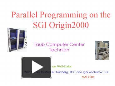 PPT – Parallel Programming on the PowerPoint presentation | free to ...