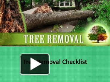 Tree Removal Checklist presentation | free to download