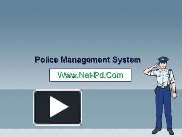 Police Management System presentation | free to download