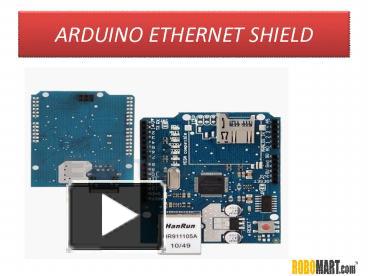 PPT – Buy Arduino Ethernet Shield India by ROBOMART PowerPoint ...