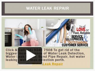 PPT – Water Leak Repair PowerPoint presentation | free to download - id ...