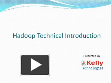 PPT – Hadoop Training in Hyderabad | Hadoop training institutes in ...