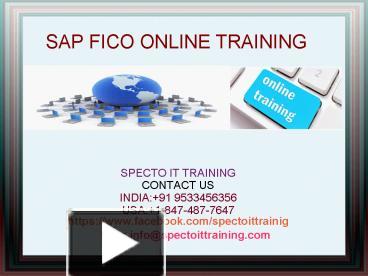 sap fico online training in USA, UK,MALAYSIA,SINGAPORE presentation ...