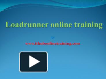 The best Loadrunner online training in India, USA, UK, Canada ...