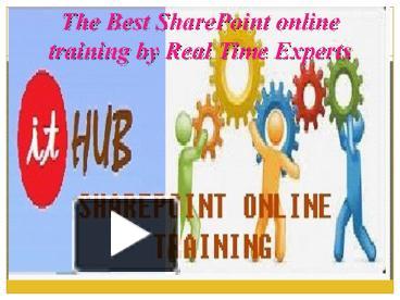 PPT – The Best Sharepoint online training in India, USA & UK ...