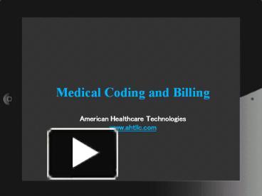 PPT – Medical Billing and Coding in Tampa, Florida, USA and India ...