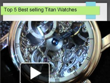 Top 5 Best selling titan watches presentation | free to download