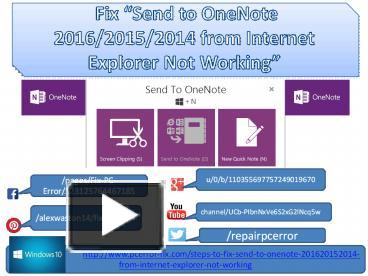 PPT – Fix “Send to OneNote 2016/2015/2014 from Internet Explorer Not ...
