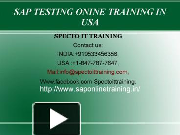PPT – SAP TESTING TRAINING|ONLINE TRAINING|CERTIFICATION PowerPoint ...