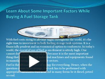 Learn About Some Important Factors While Buying a Fuel Storage Tank ...