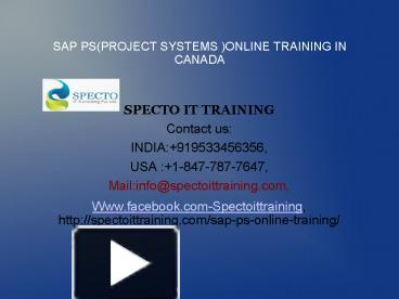 PPT – SAP PS ONLINE TRAINING IN CANADA|SINGAPORE PowerPoint ...
