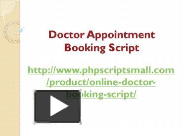 Doctor Appointment Booking Script presentation | free to download