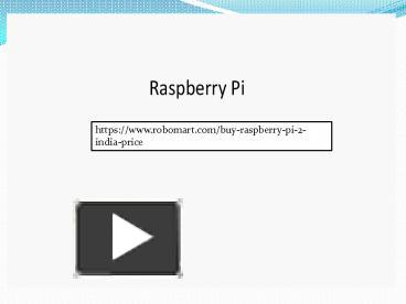 PPT – Raspberry Pi 2 India Ppt On P@wershow.com$$ PowerPoint ...